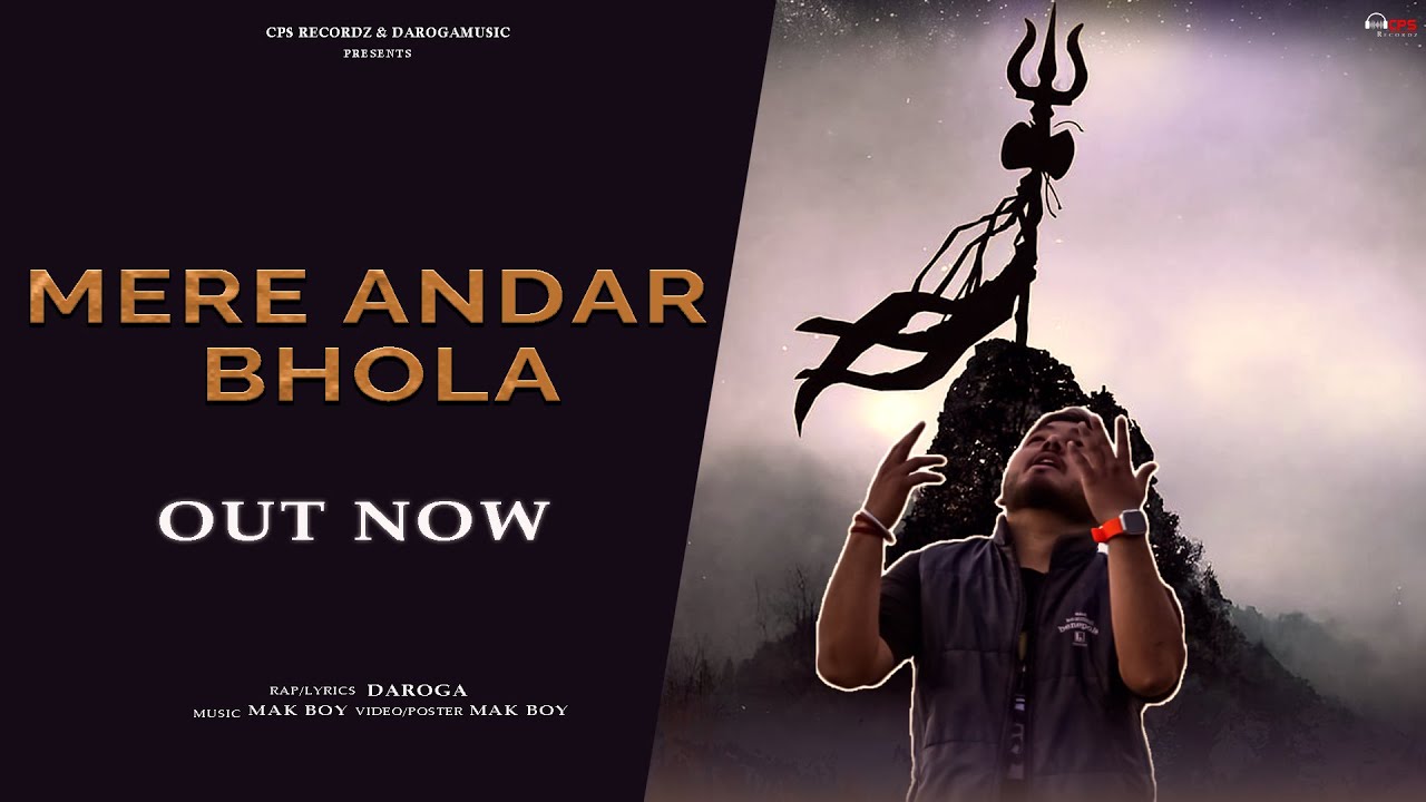 Mere Andar Bhola | Daroga (HD Video) | Mahashivratri Special 2024 | Cps ...