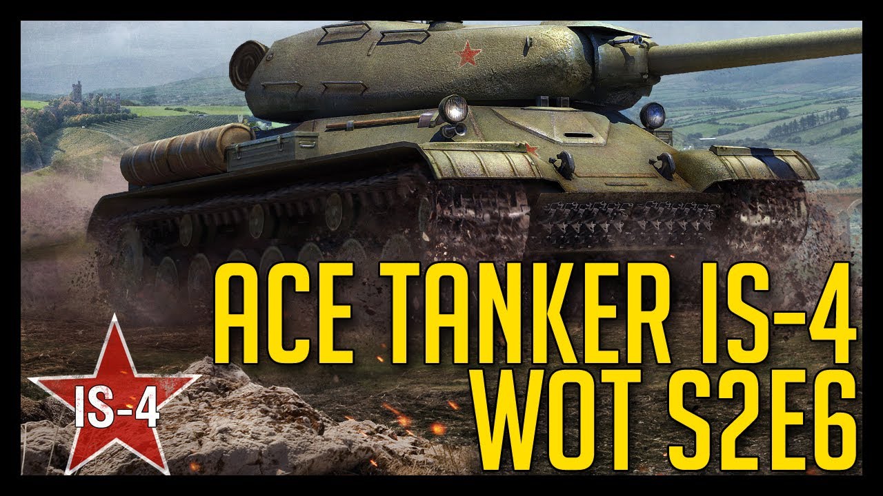 World of Tanks IS-4 Gameplay | IS-4 - Ace Tanker [1080p] - YouTube