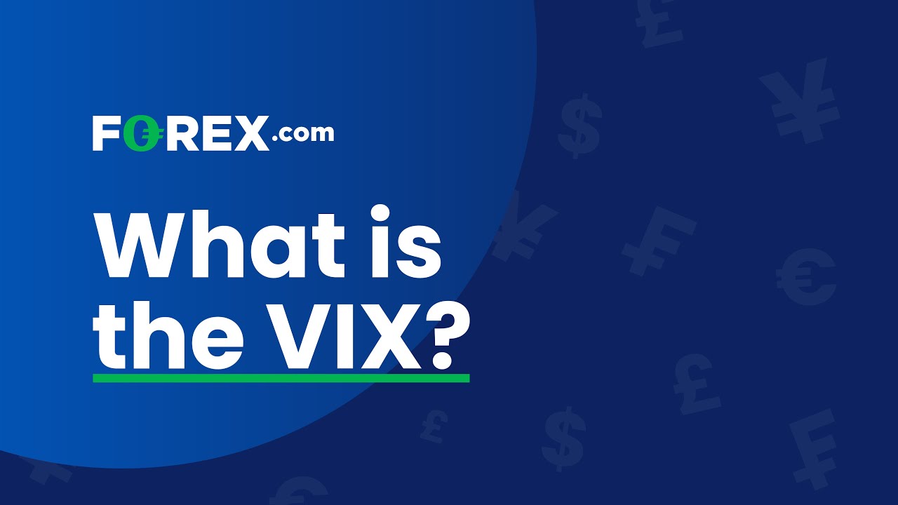 What is the VIX? | FOREX.com - YouTube