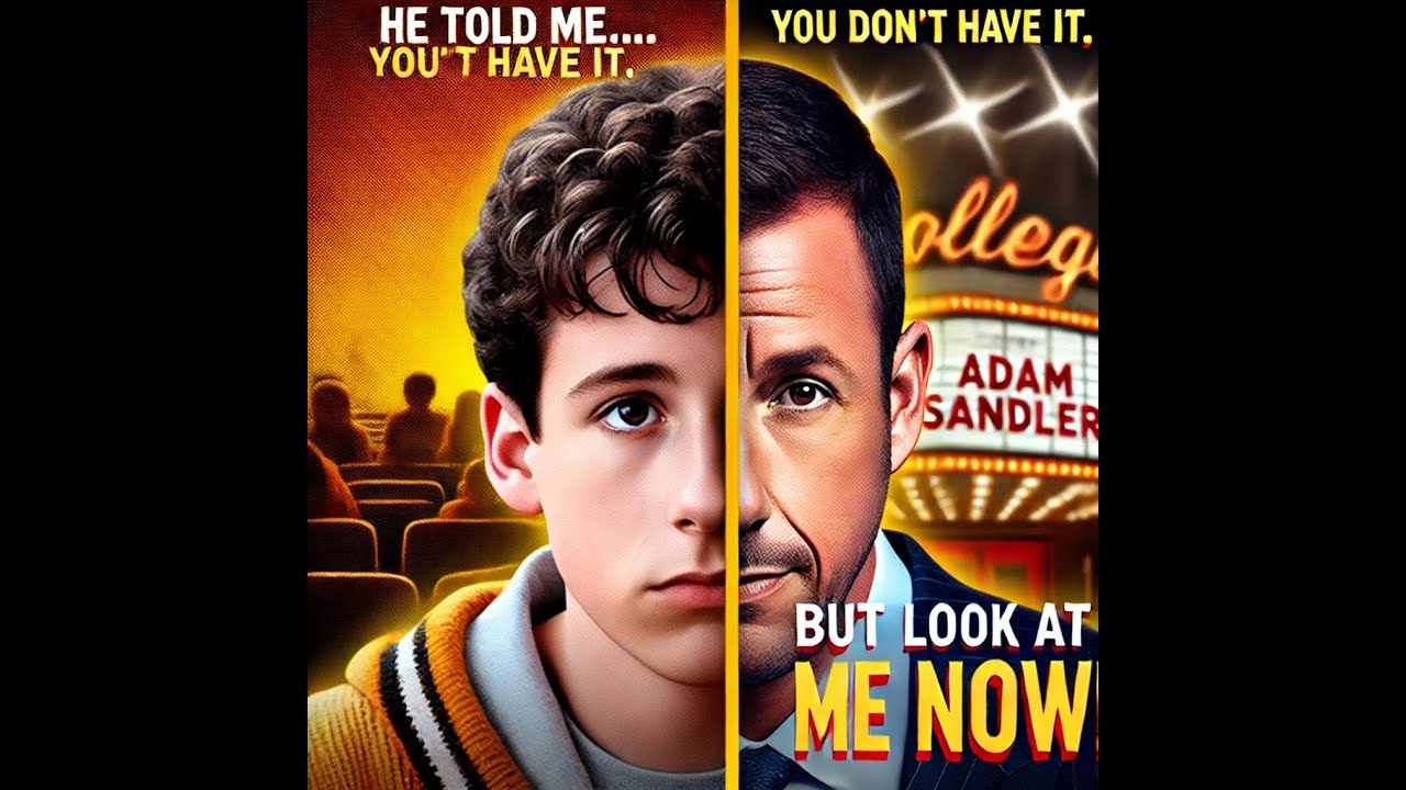 "Adam Sandler’s Journey: How One Teacher's Doubt Fueled a Hollywood ...