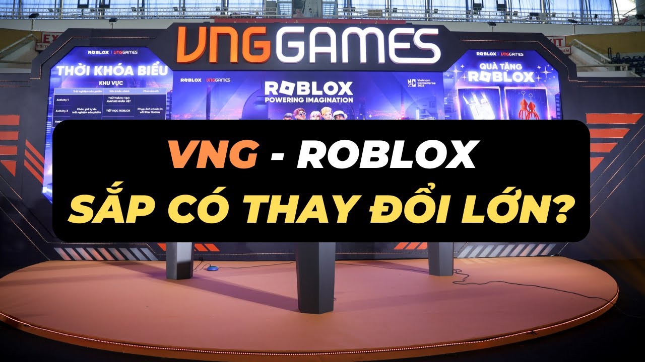 VNG ROBLOX - Sắp Có Thay Đổi Lớn Cho Người Dùng Roblox | Cập Nhật Thông ...