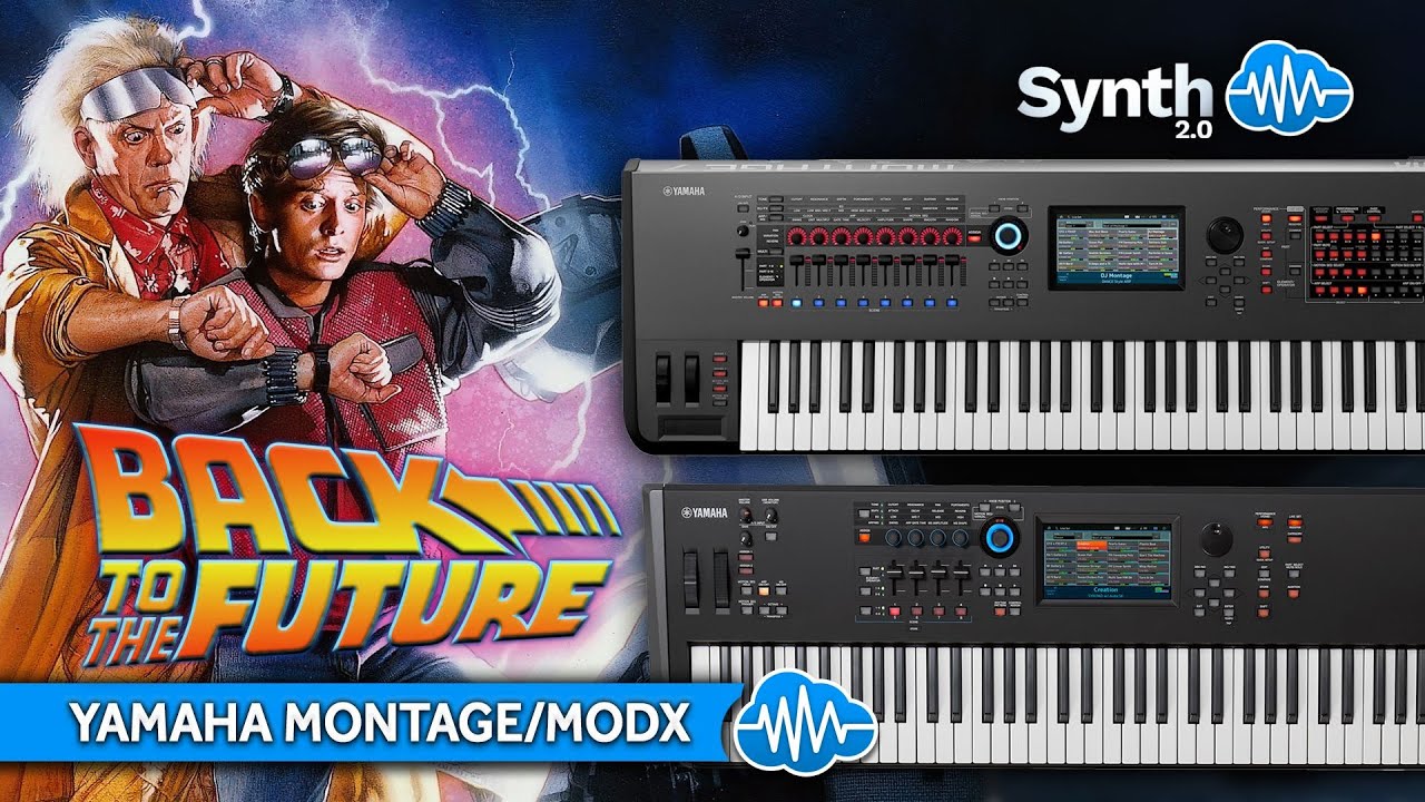 BACK TO THE FUTURE (26 new sounds) | YAMAHA MONTAGE M MODX PLUS ...