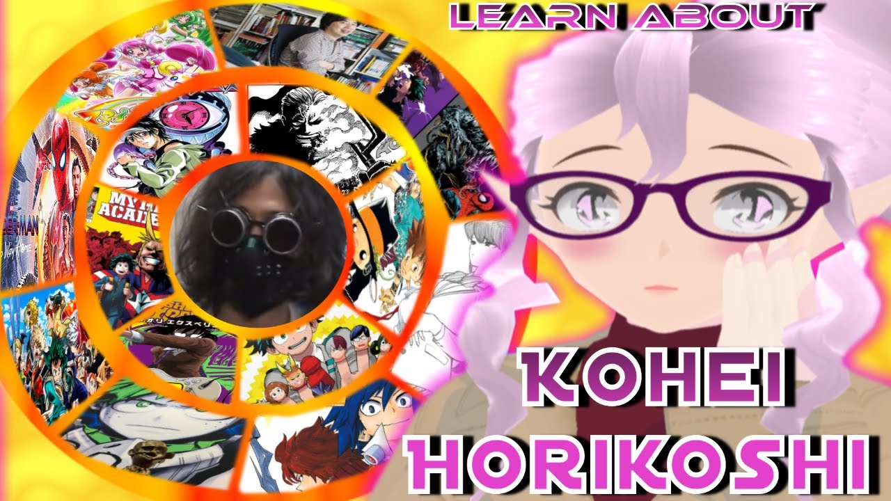 Kohei Horikoshi |The Creator of My Hero Academia & Beyond - YouTube