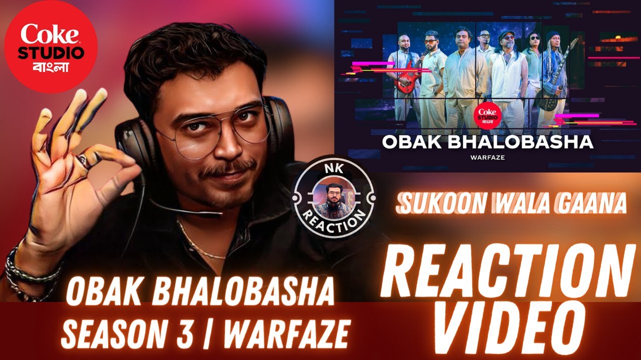 Obak Bhalobasha | Coke Studio Bangla | Season 3 | Warfaze reaction ...