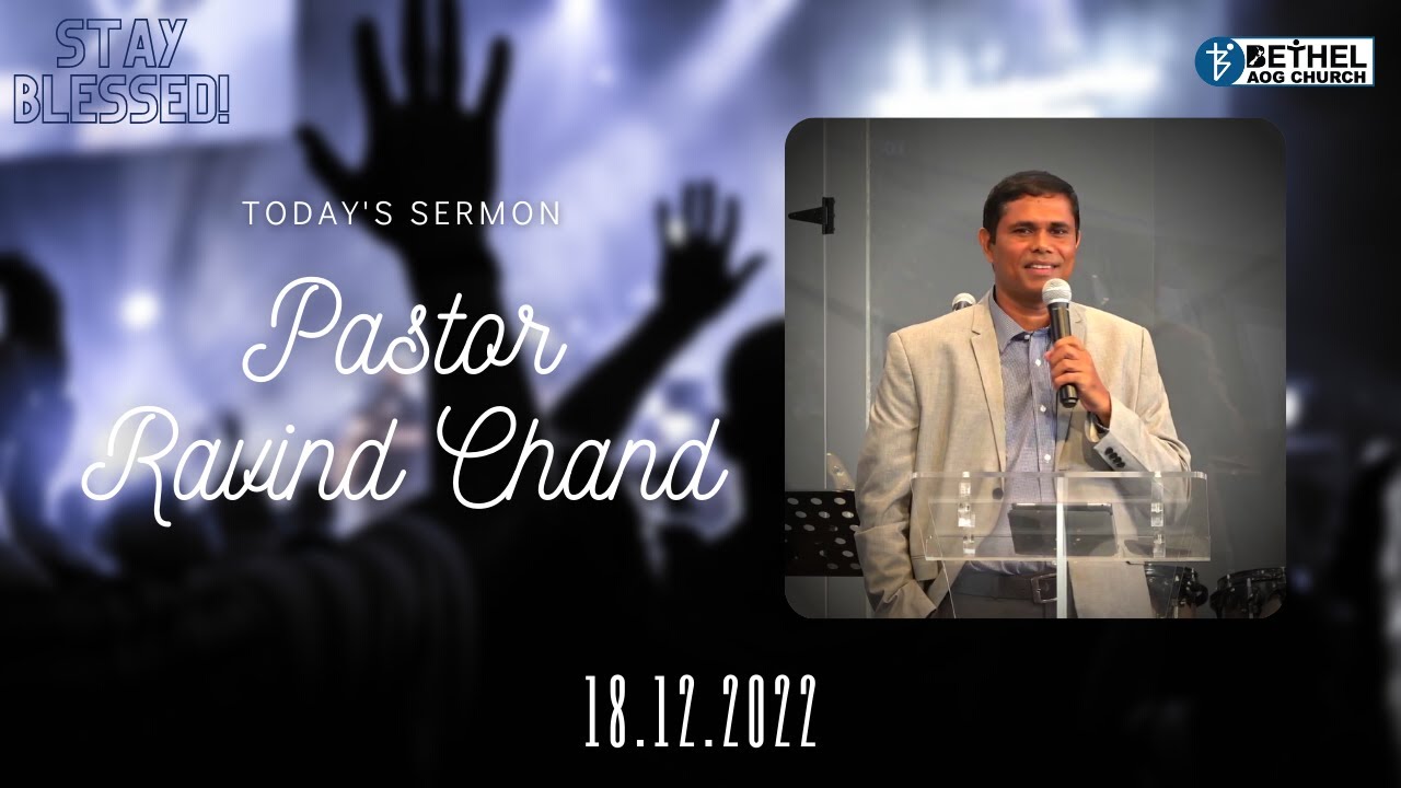 SUNDAY SERVICE | 18 DECEMBER 2022 | PS. RAVIND CHAND - YouTube