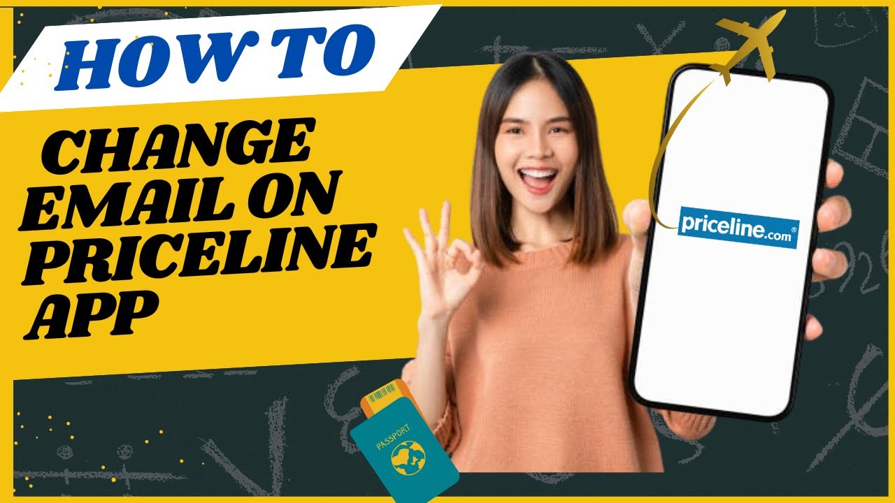How to change Email on Priceline app I DOUBLE Z - YouTube