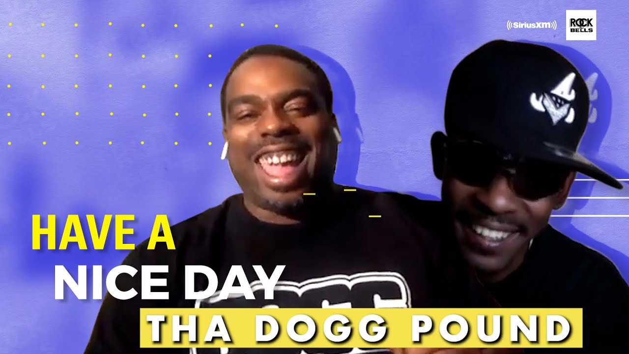 Tha Dogg Pound Share Their Studio Secrets | Have a Nice Day | Rock The ...
