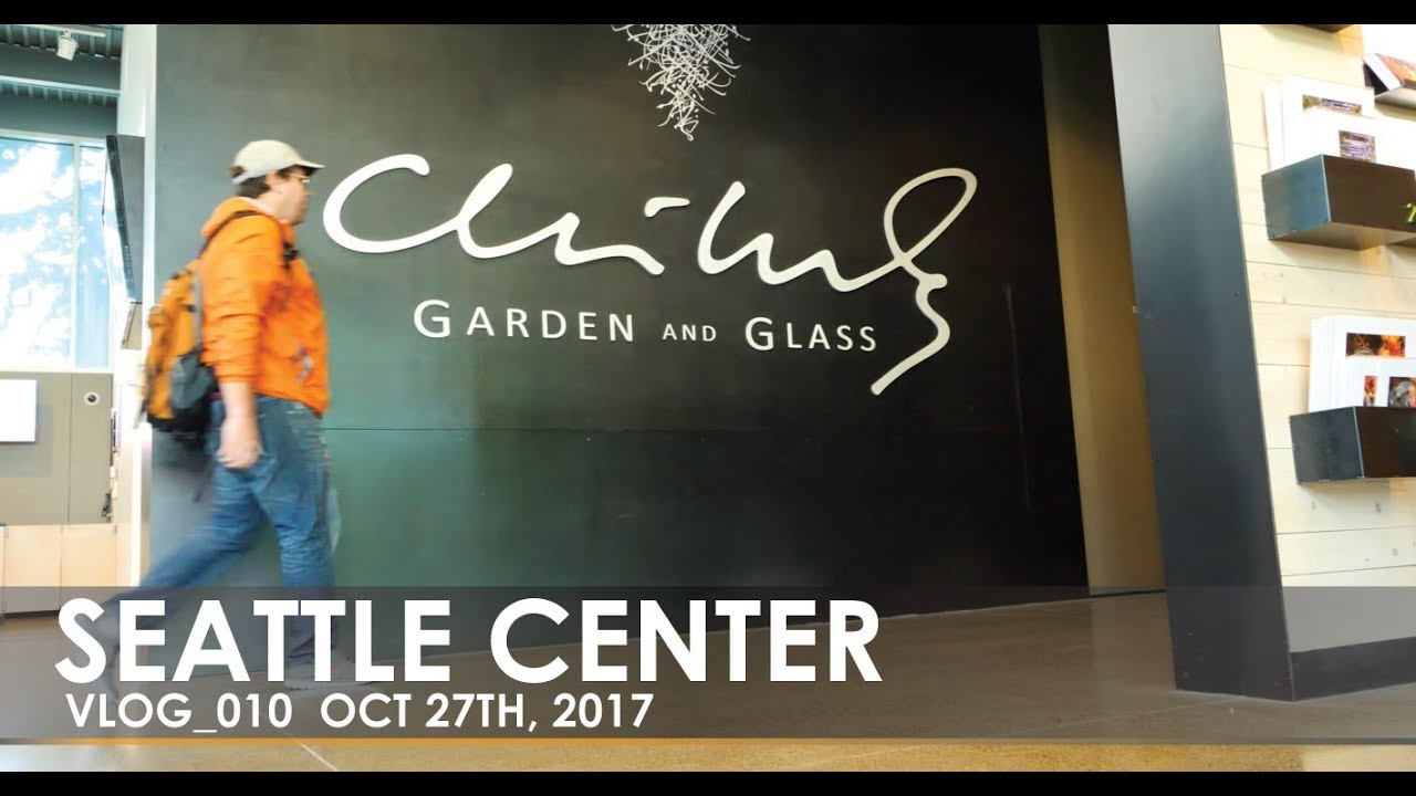 Seattle Center + Dale Chihuly + Best BBQ Joint in Seattle - YouTube