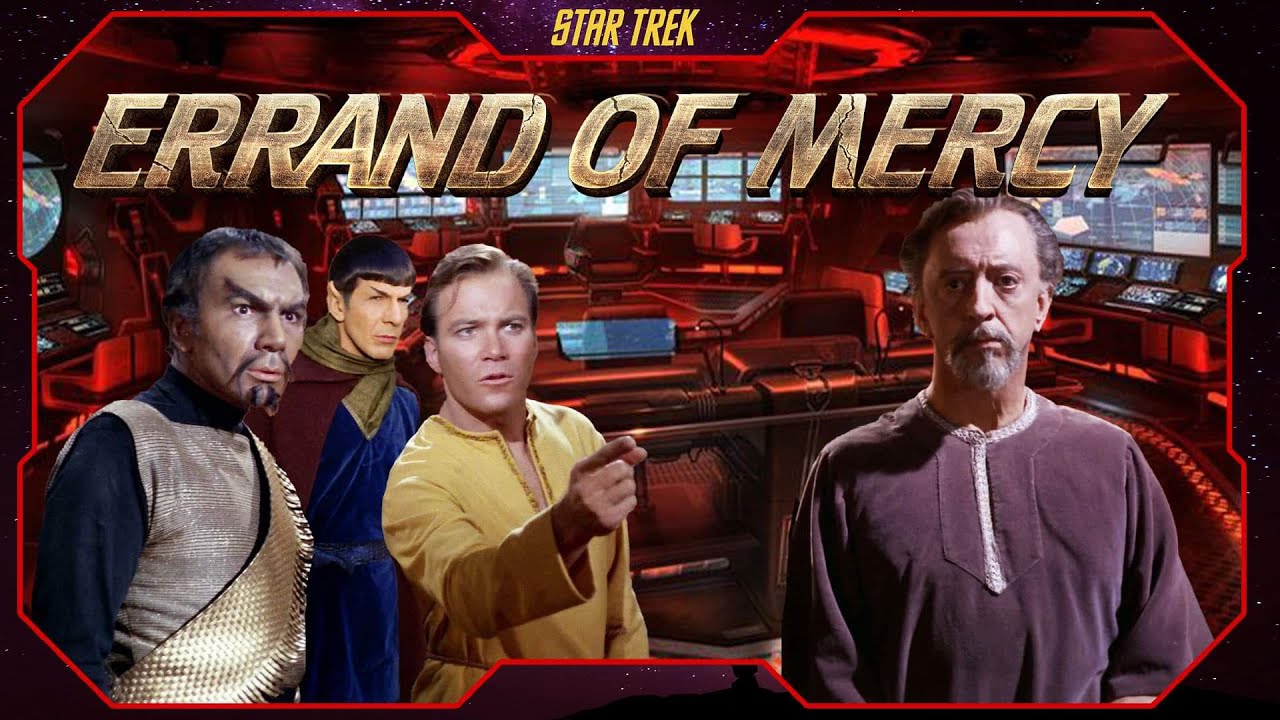 Star Trek: The Original Series Errand of Mercy - YouTube