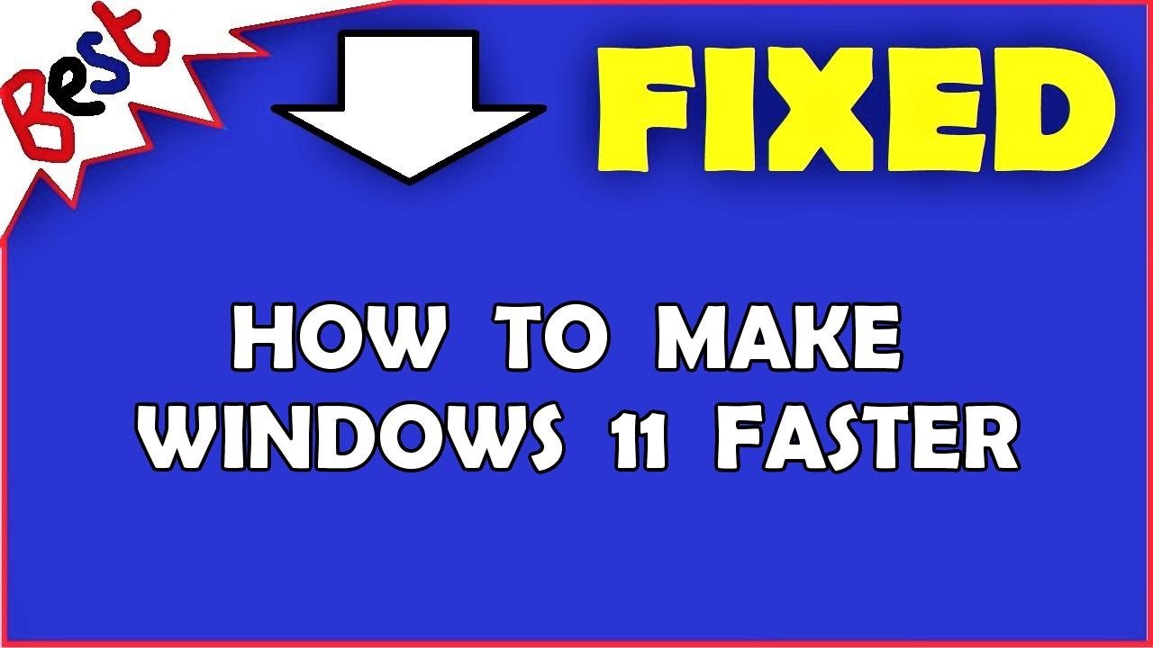 How to make Windows 11 faster - YouTube