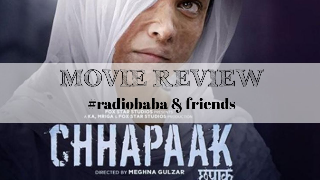 Chhapaak | Movie Review | Deepika Padukone | RJ Neenu | Radiobaba - YouTube