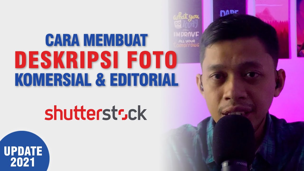 Cara Membuat Deskripsi Foto di Shutterstock - Tutorial Shutterstock ...
