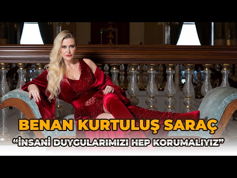 BENAN KURTULUŞ SARAÇ: Erkekler egolarının, kadınlar duygularının kurbanı oluyorlar