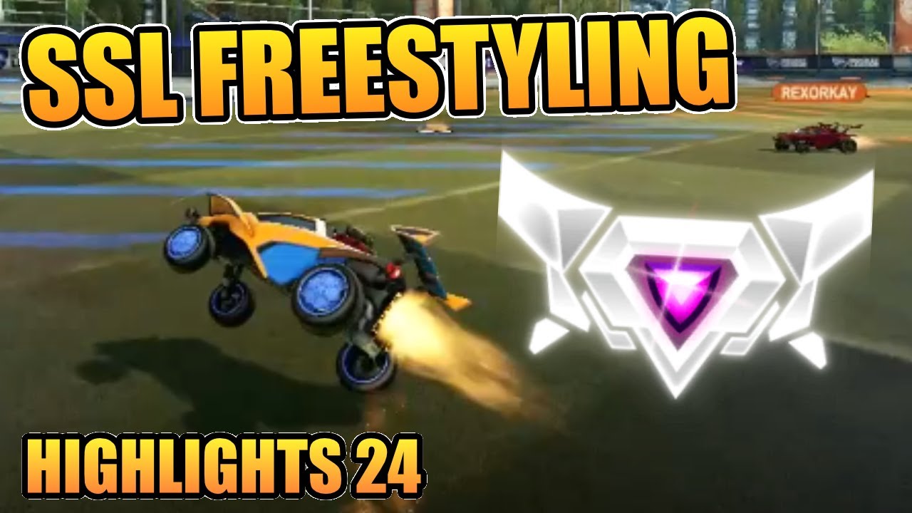 SSL Freestyling! Rocket League Highlights #24 - YouTube