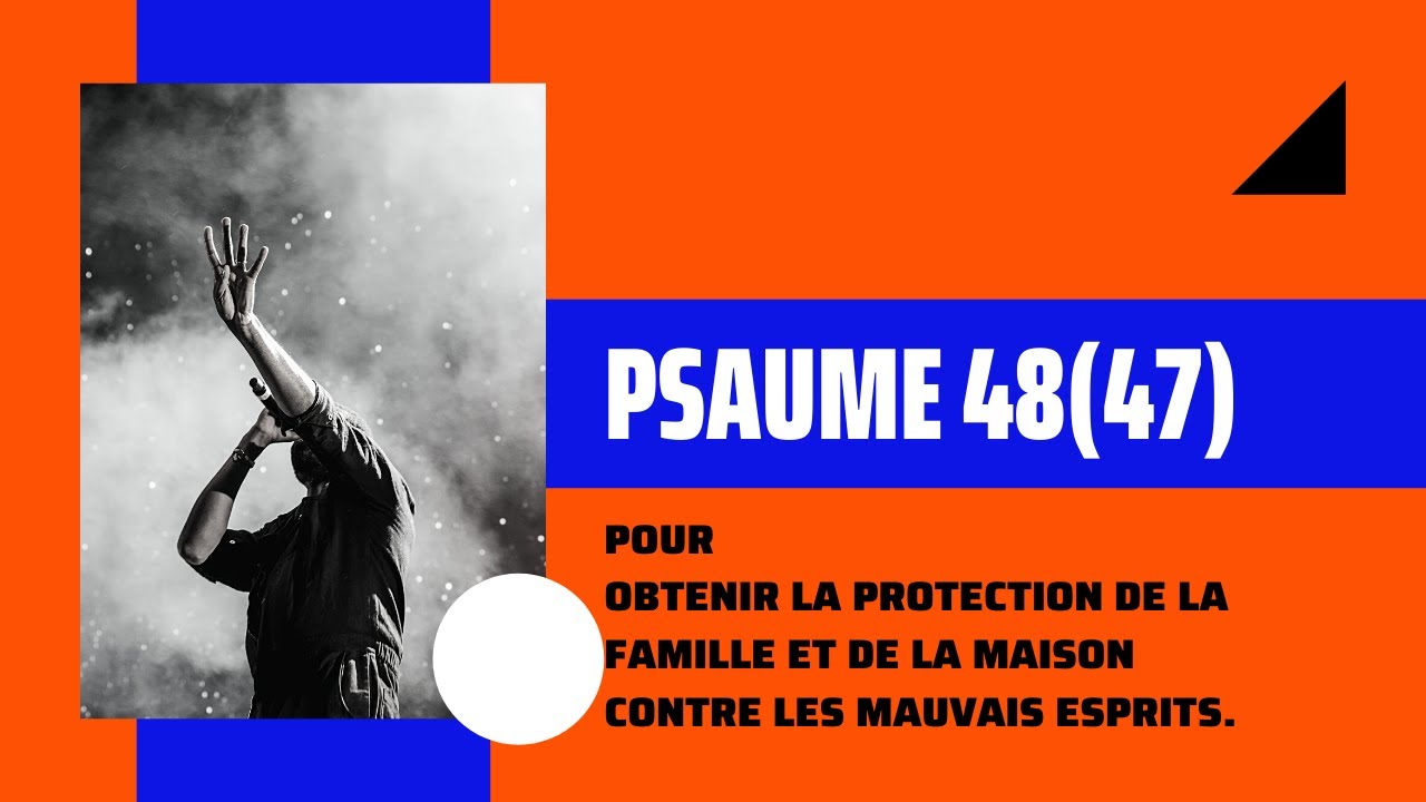 Psaume 48 (47) : Pour obtenir la protection de la famille et de la ...