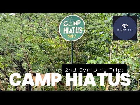 Camping Trip 2 | Camp Hiatus Tanay, Rizal | Blackdog Automatic Tent V 2 ...