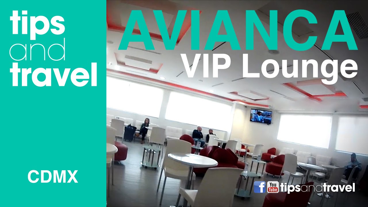 Sala VIP Avianca T1 Aeropuerto Internacional de la Cd. de México (AICM ...