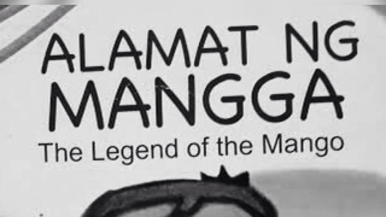 ALAMAT NG MANGGA.The Legend of Mango. - YouTube