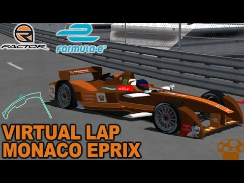 Formula E Rfactor MOD PC Virtual Lap at Monaco Eprix - YouTube
