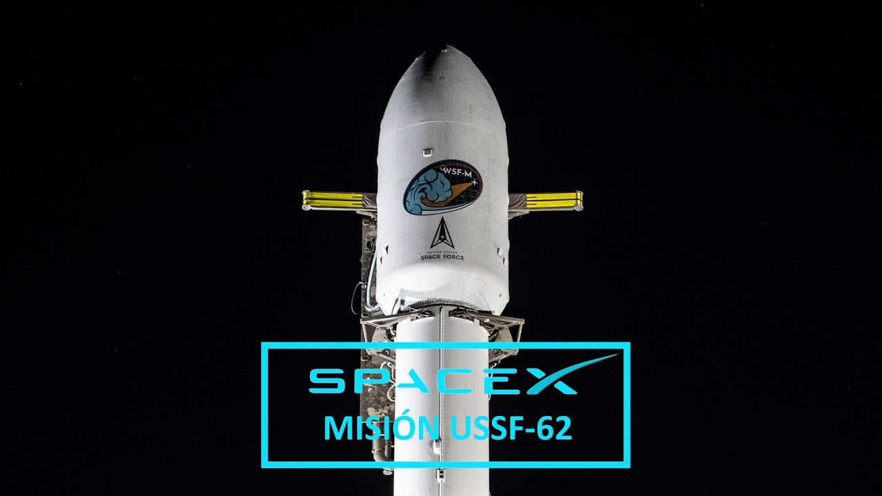 🚀 SpaceX Falcon 9 pone en órbita la misión USSF-62 (12/04/2024) - YouTube