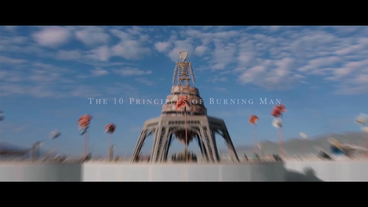Burning Man 10 Principles - YouTube