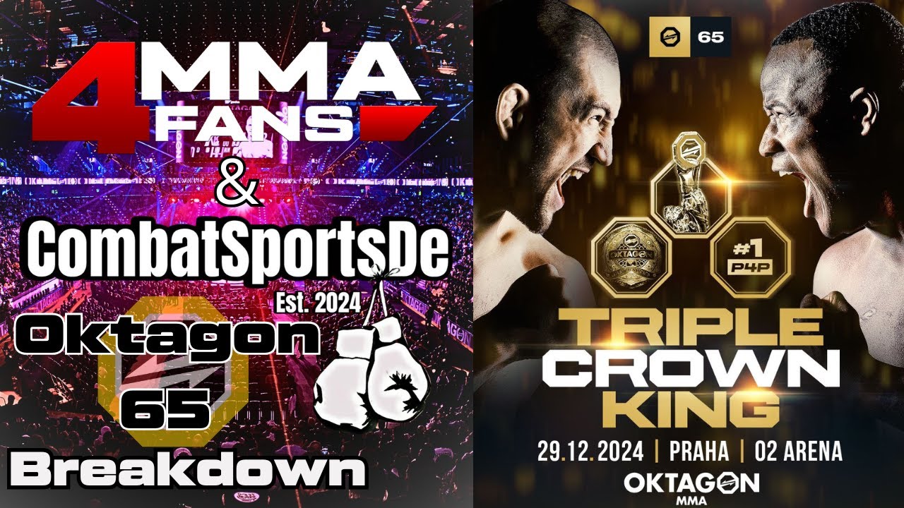 MMA 4 Fans & Combatsportsgermany Podcast Ep. 70: Oktagon 65 Fight Card ...