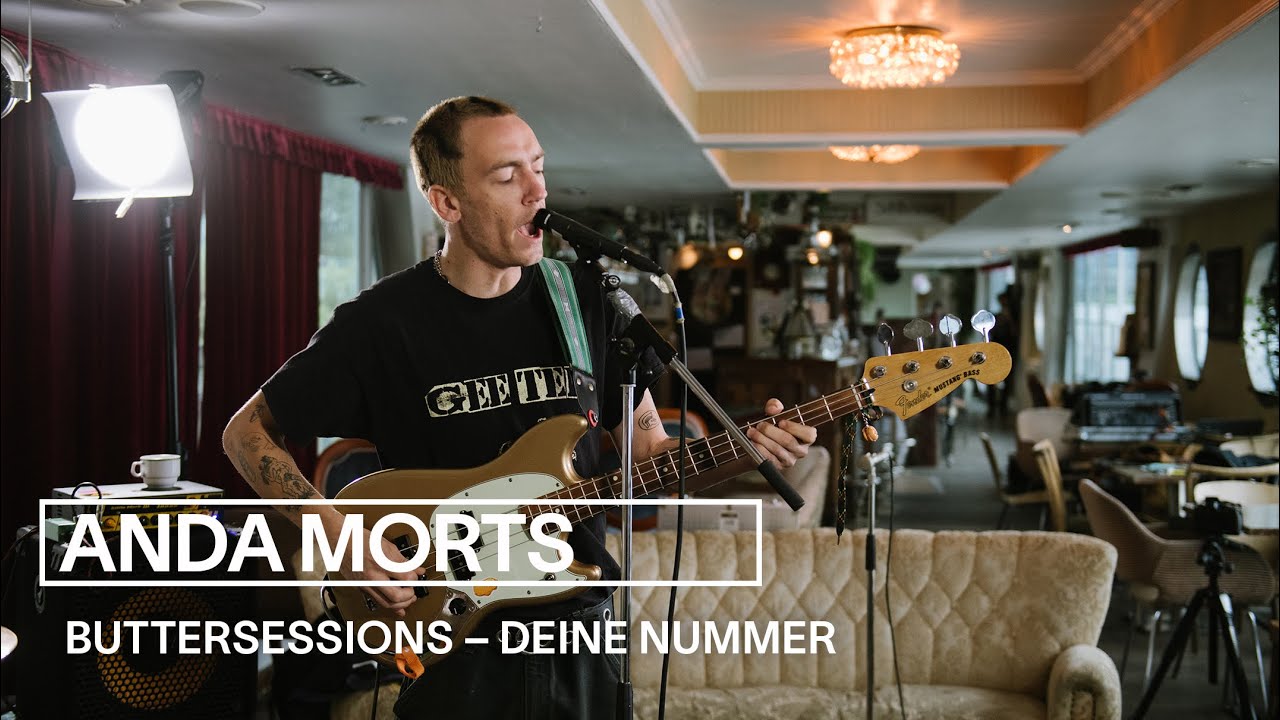 Anda Morts - Deine Nummer | live bei den buttersessions - YouTube