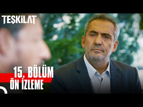Teşkilat 15. Bölüm Ön İzleme | 26 Eylül Pazar Saat 20.00’de