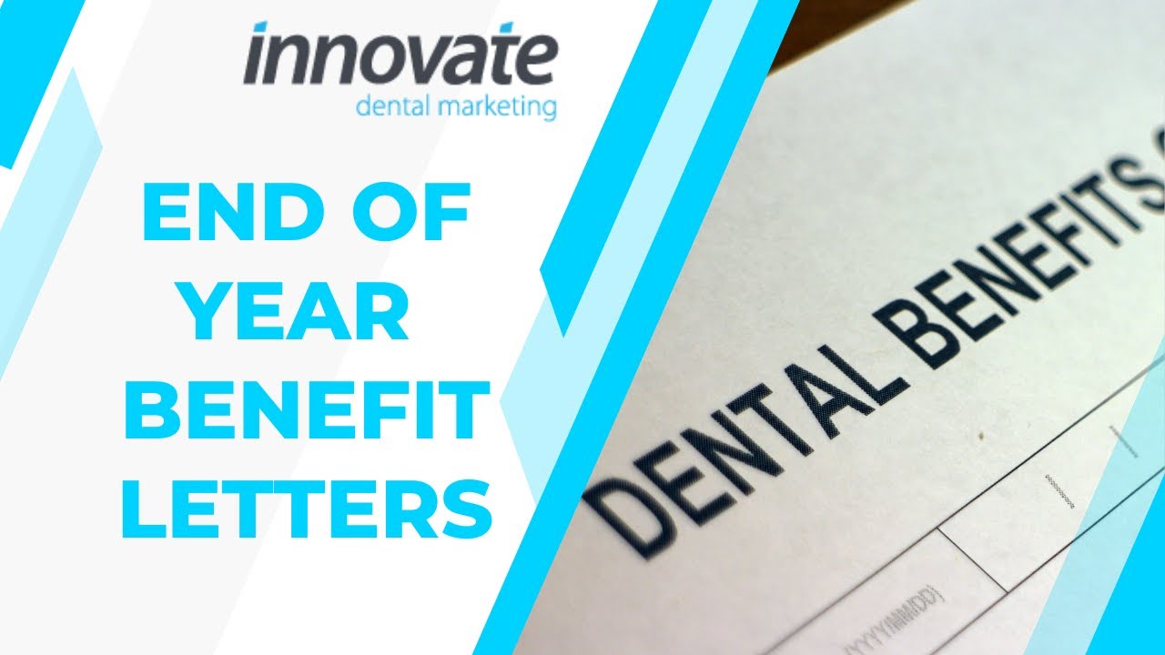 2023 End Of Year Benefit Letters from Innovate Dental Marketing - YouTube