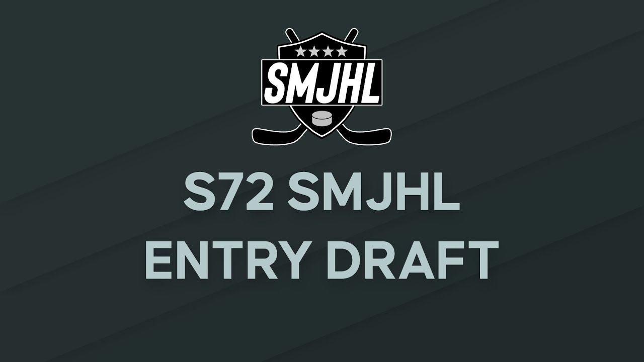 S72 SMJHL Draft - YouTube