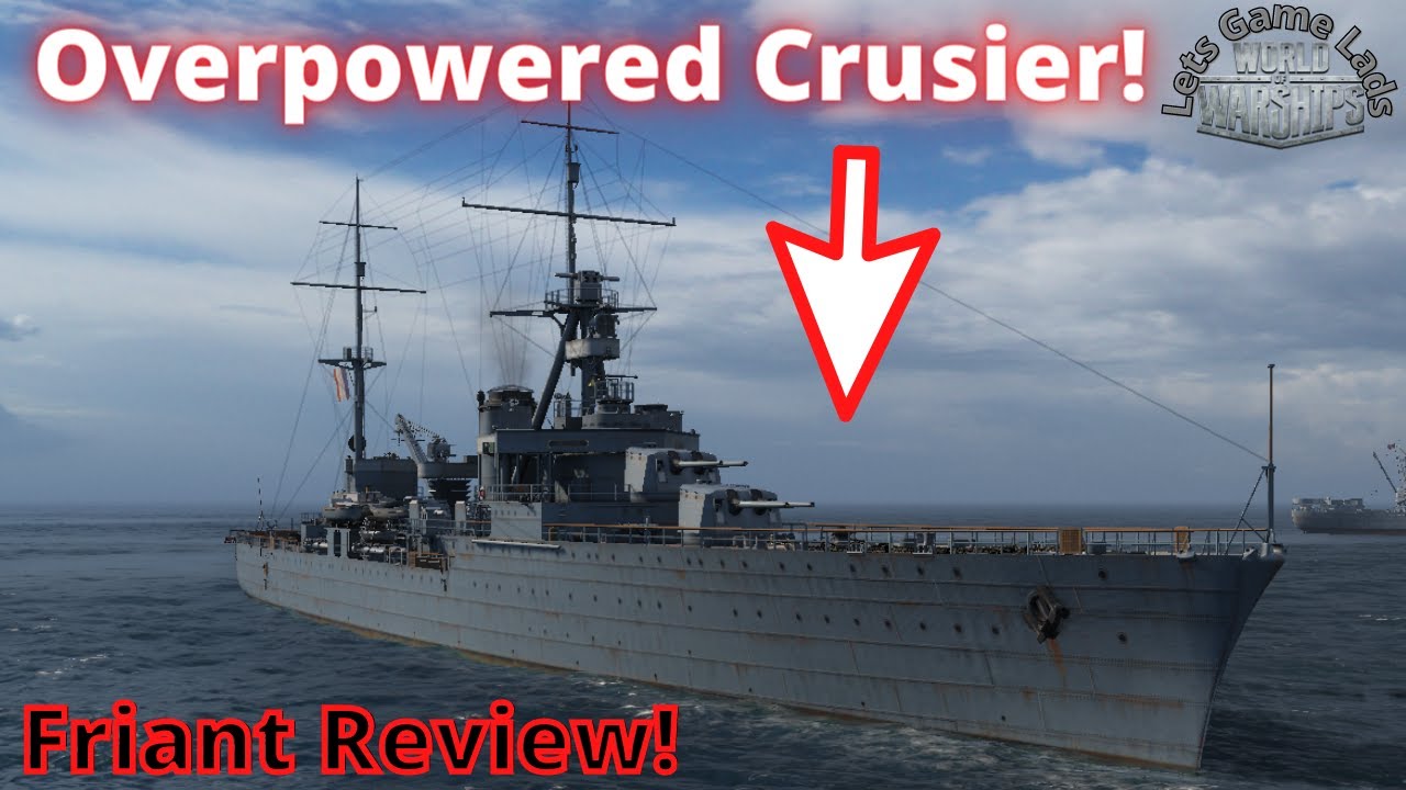 Most Overpowered Tier 3 Cruiser! Friant Review! - YouTube