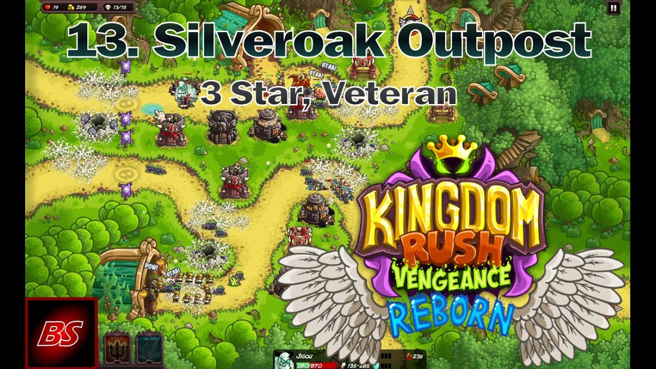 Let's Play Kingdom Rush Vengeance Reborn - 13. Silveroak Outpost (3 ...