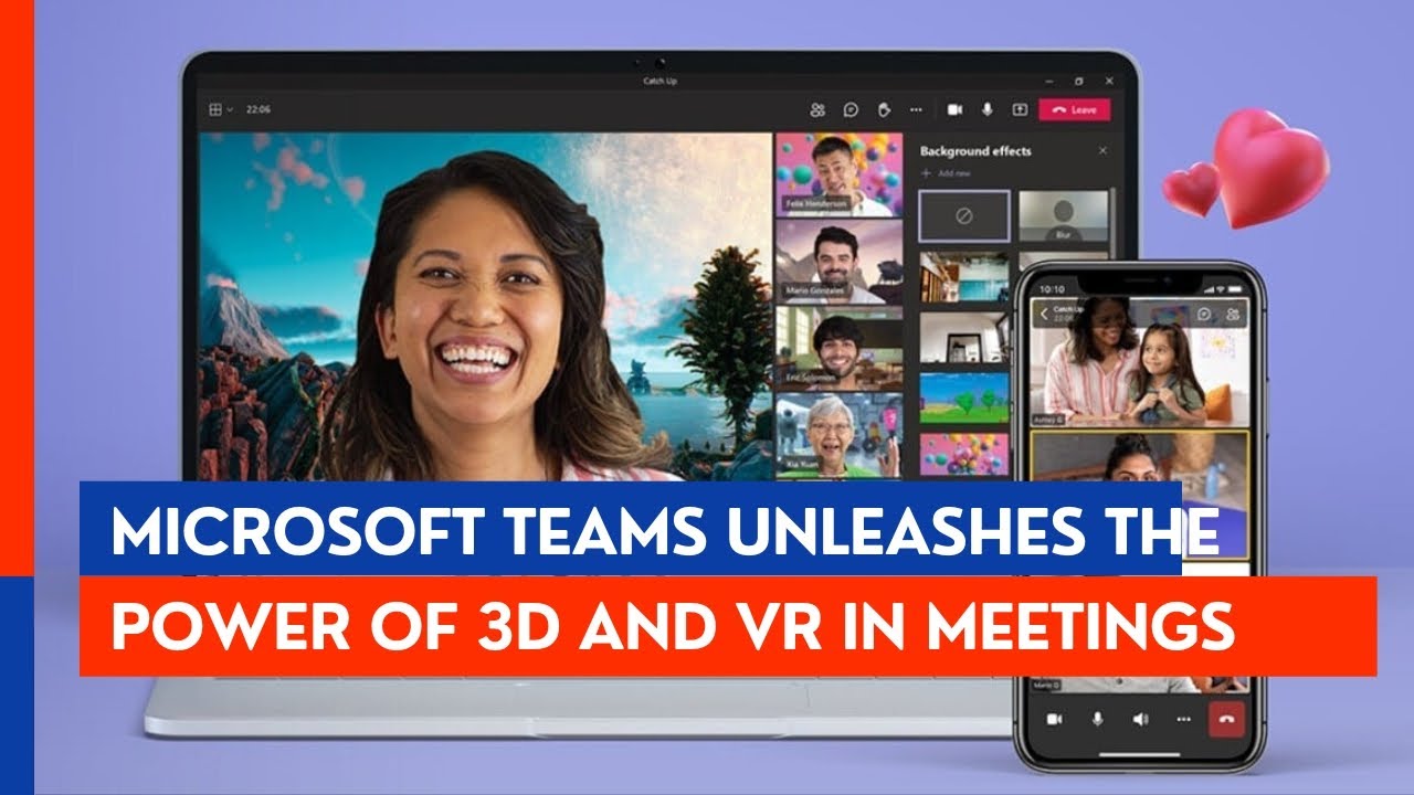 Microsoft Teams Unleashes the Power of 3D and VR in Meetings - YouTube