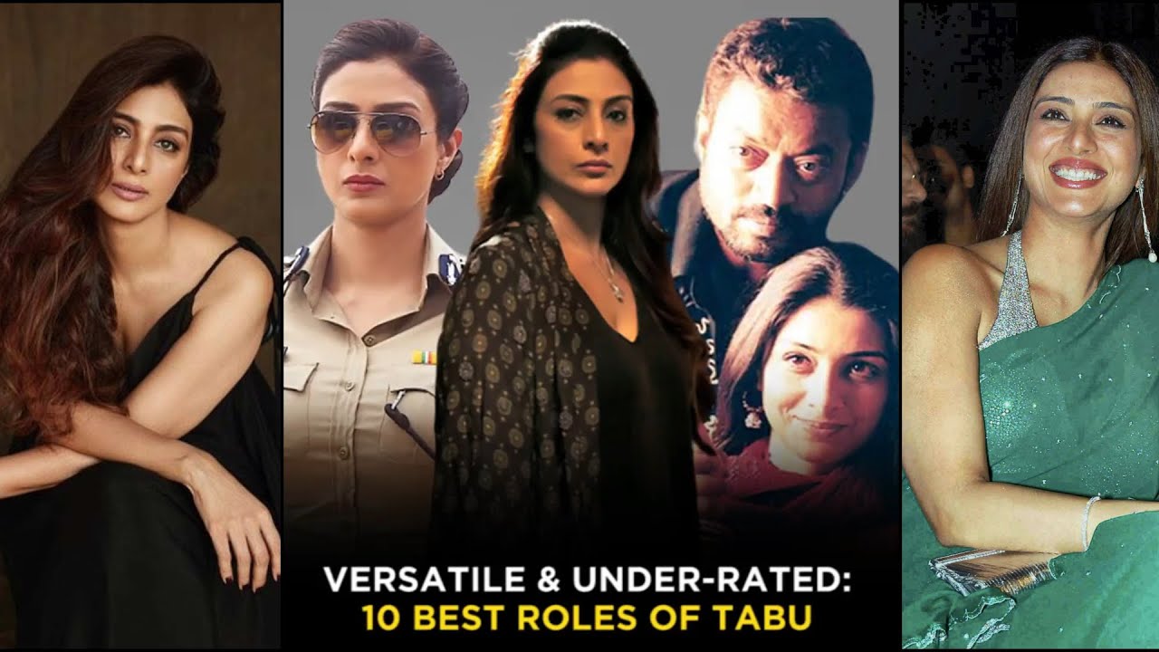 Versatile & Under-Rated : 10 Best Roles Of Tabu. - YouTube