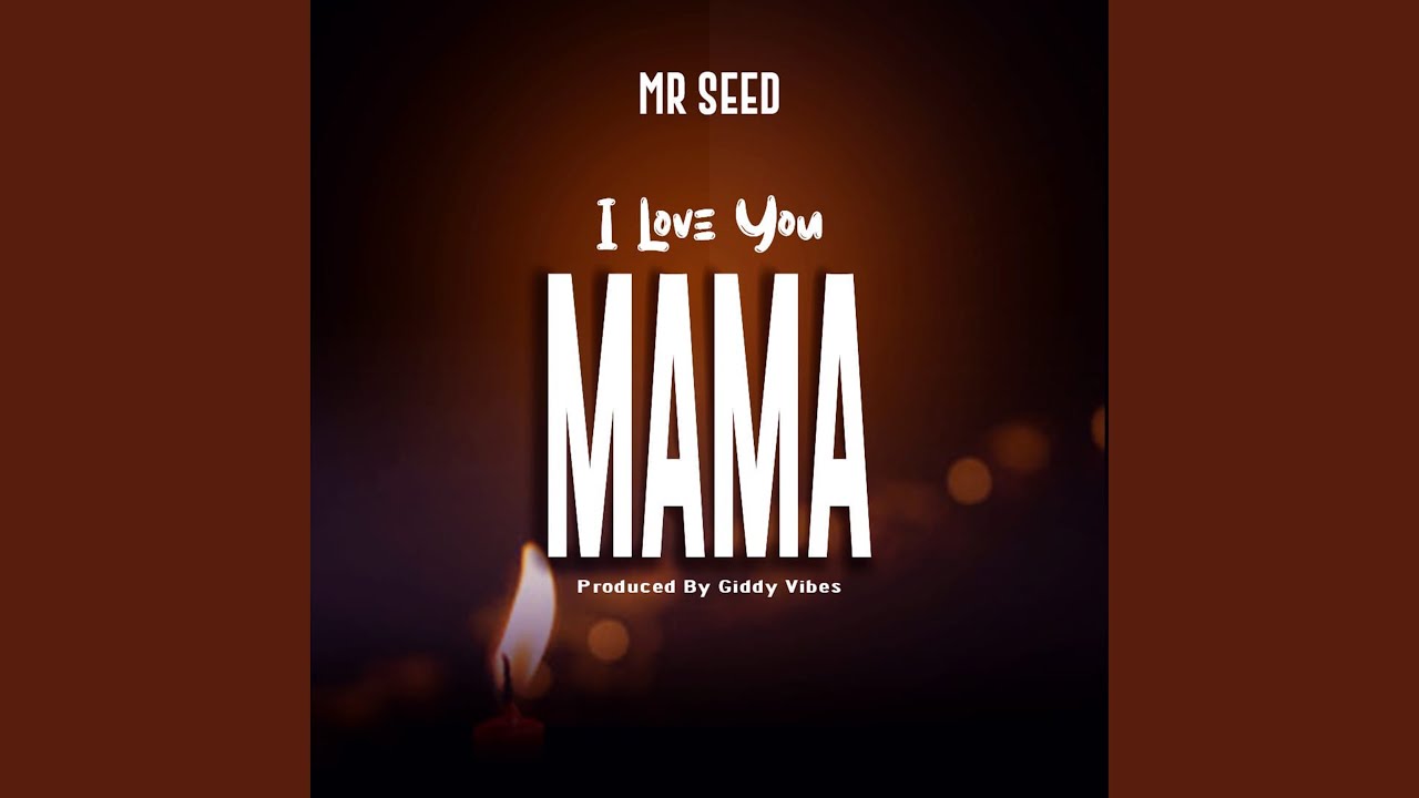 I Love You Mama - YouTube