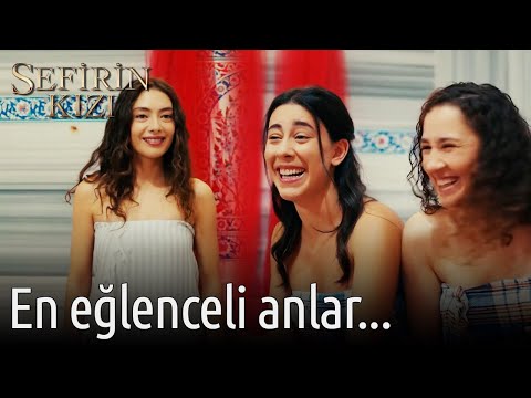 En Eğlenceli Anlar...  - Efsane Anlar | Sefirin Kızı 👯‍♀️👯