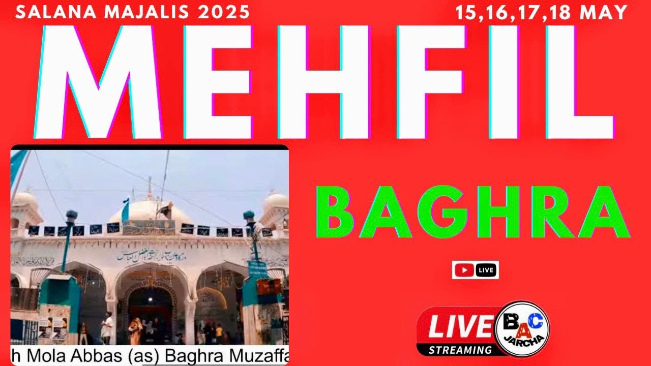 🔴Live Salana Majlis 3rd Night Saturday 2025 Dargah Babul Hawaij Baghra ...
