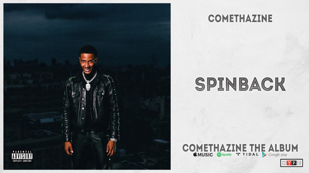 Comethazine - "Spinback" (Comethazine The Album) - YouTube