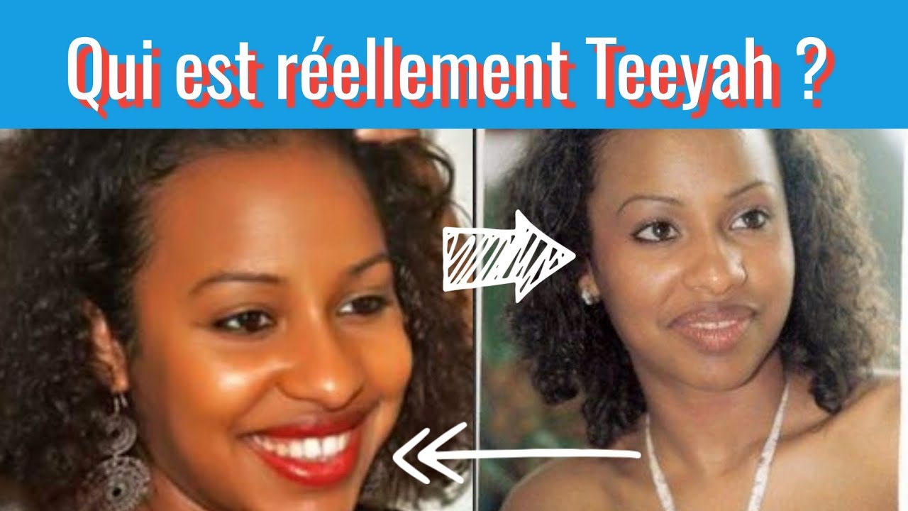 QUI EST REELLEMENT TEEYAH ? - YouTube