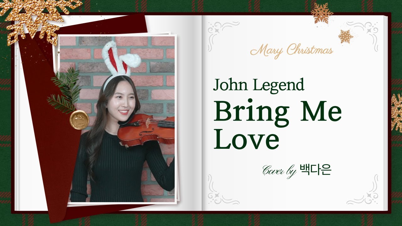 John Legend - Bring me love Violin cover - YouTube
