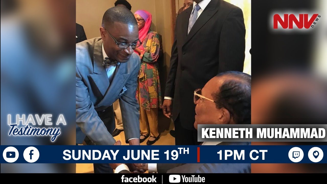 I Have A Testimony With Kenneth Muhammad I #IHAT - YouTube