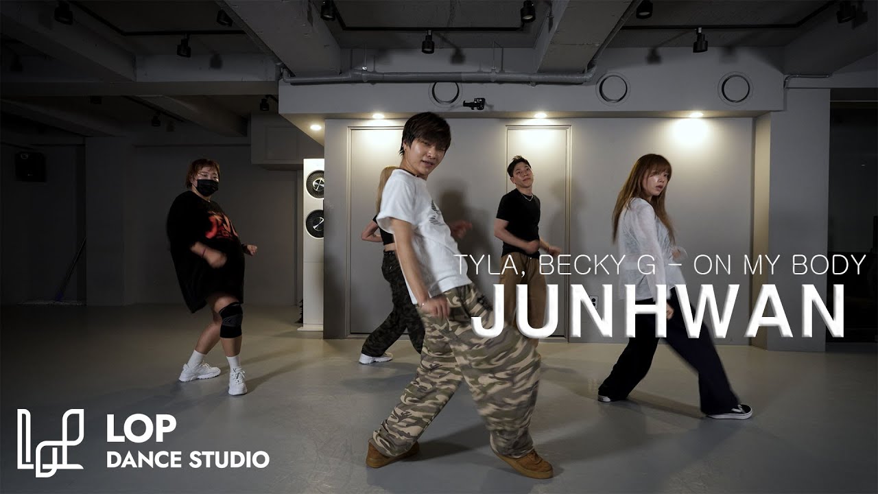 Tyla Becky G On My Body｜junhwan Choreo Class Youtube 8386