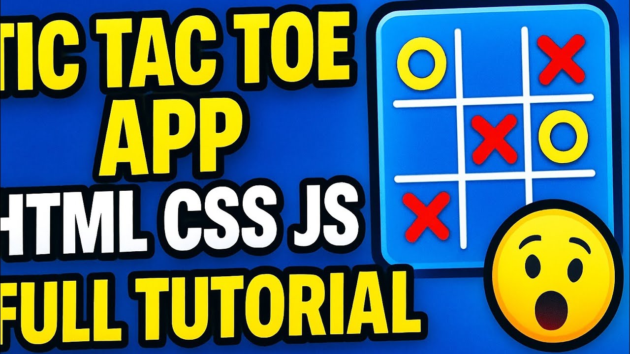 Build a Complete Tic Tac Toe Game with AI | HTML CSS JavaScript - YouTube