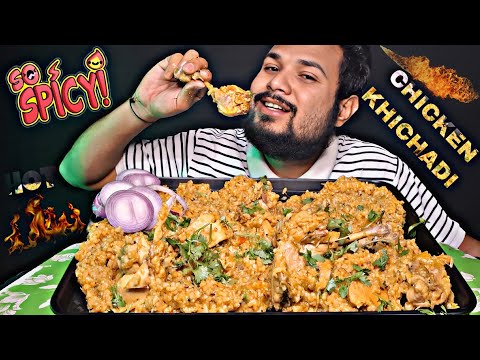 DAY 47 | EXTREME SPICY CHICKEN KHICHDI CHALLENGE | ASMR EATING | INDIAN MUKBANG |