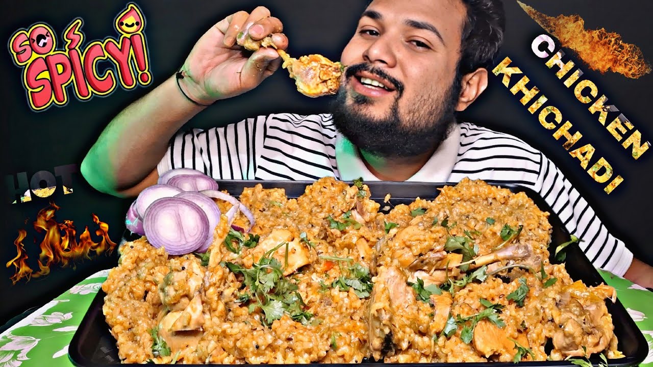 DAY 47 | EXTREME SPICY CHICKEN KHICHDI CHALLENGE | ASMR EATING | INDIAN ...