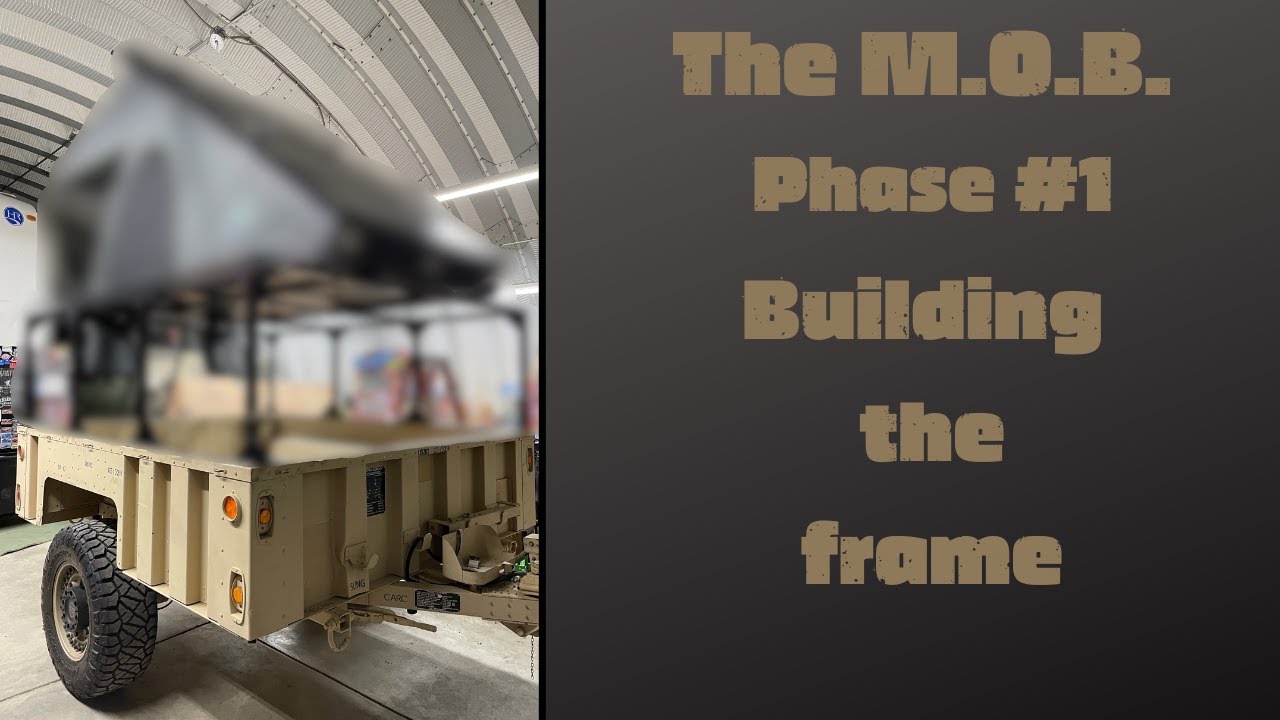 The M.O.B. Phase #1 Building the frame - M1102 Military Trailer - YouTube
