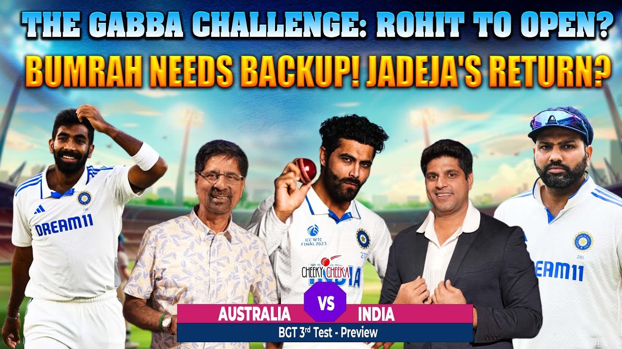 The Gabba Challenge: Rohit to Open? | Bumrah Needs Backup! Jadeja's ...