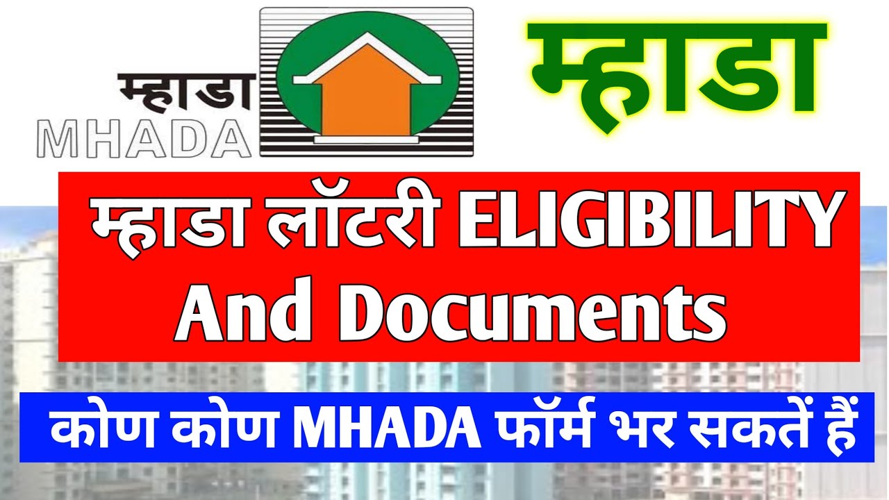 Mhada Form Filling Eligibility And Documents Required For Mhada Lottery ...