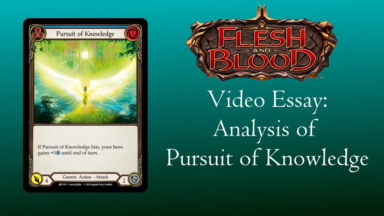 Flesh and Blood Video Essay: An Analysis of Pursuit of Knowledge - YouTube