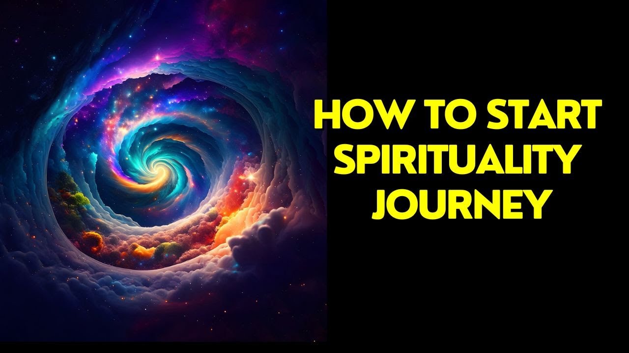 How To Start Spirituality Journey - YouTube